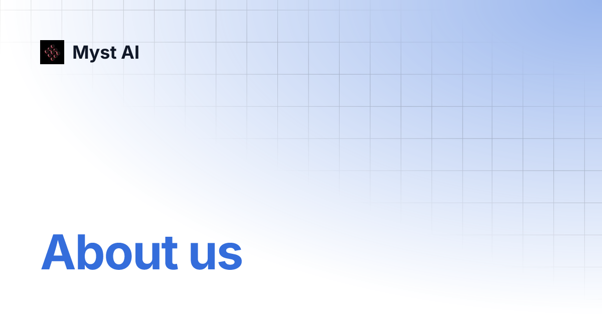 About us | Myst AI